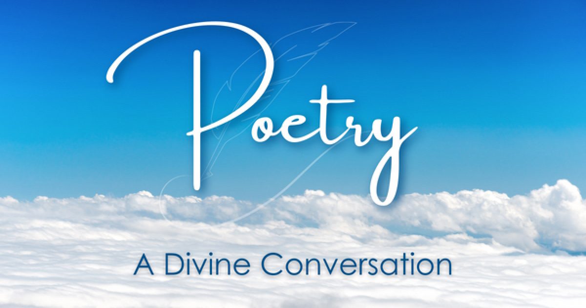 Veritas Press | Poetry: A Divine Conversation