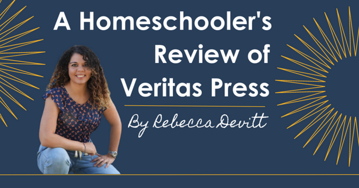 Veritas Press | A Homeschooler's Review of Veritas Press by Rebecca…