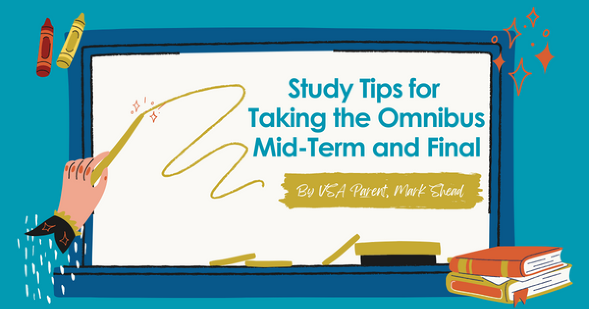 Veritas Press | Study Tips for Taking the Omnibus Mid-Term and Final…