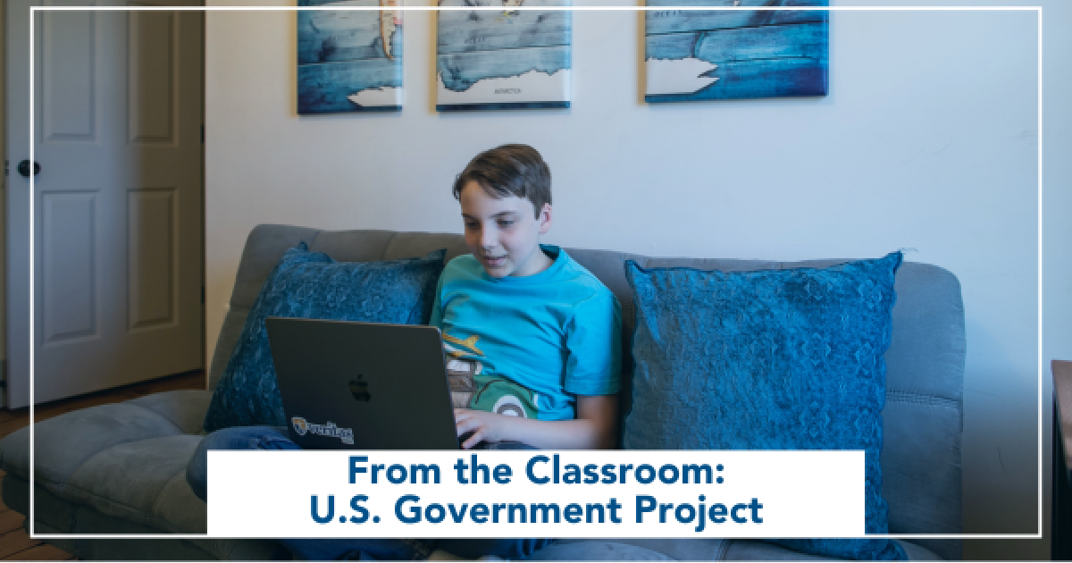 Veritas Press | From the Classroom: U.S. Government Project