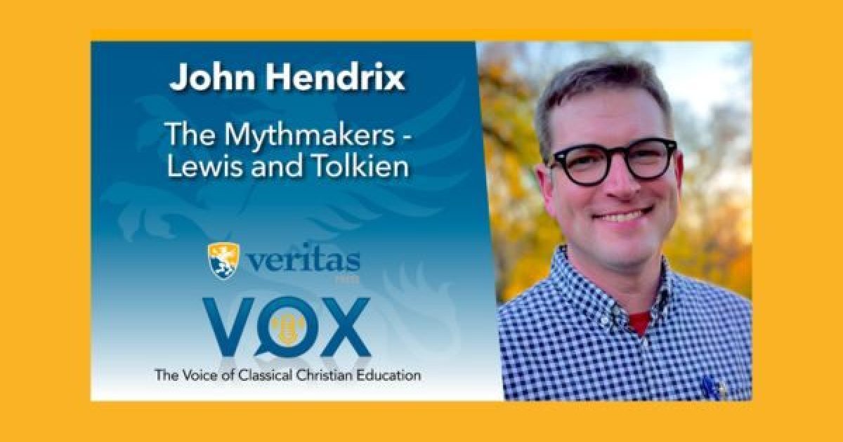 Veritas Press | The Mythmakers - Lewis and Tolkein | John Hendrix