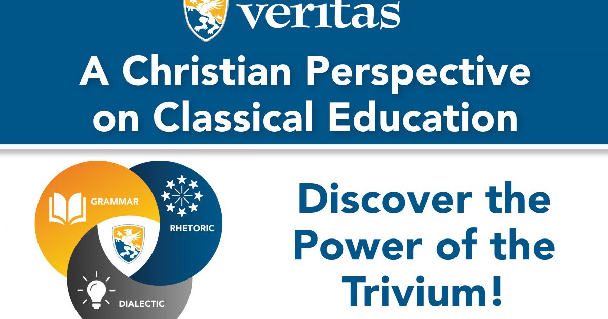 Veritas Press | A Practical Look at Classical Christian Education